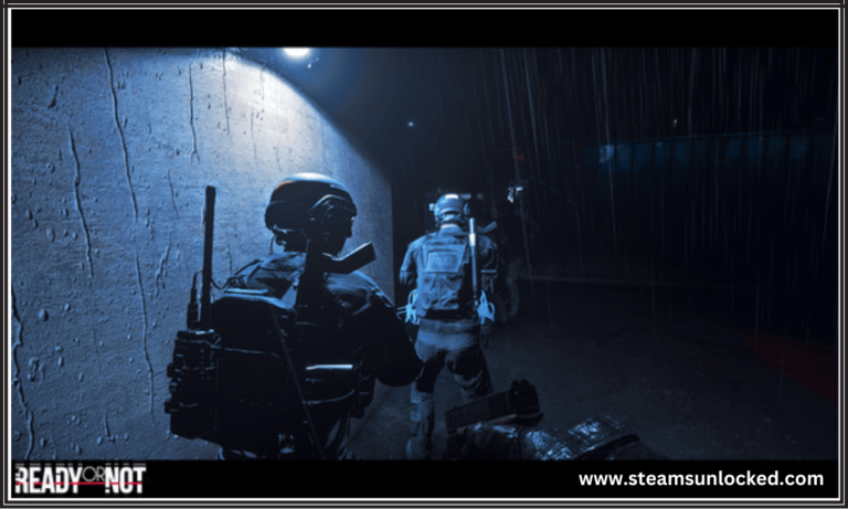 Ready Or Not (v56549) Free Download ️ » STEAMUNLOCKED